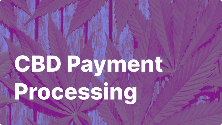 CBD Friendly Payment Processors